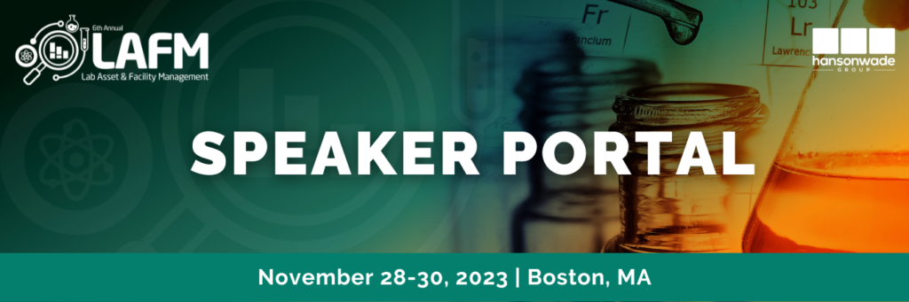 Lab Asset & Facility Management 2023 6th LAFM Speaker Portal